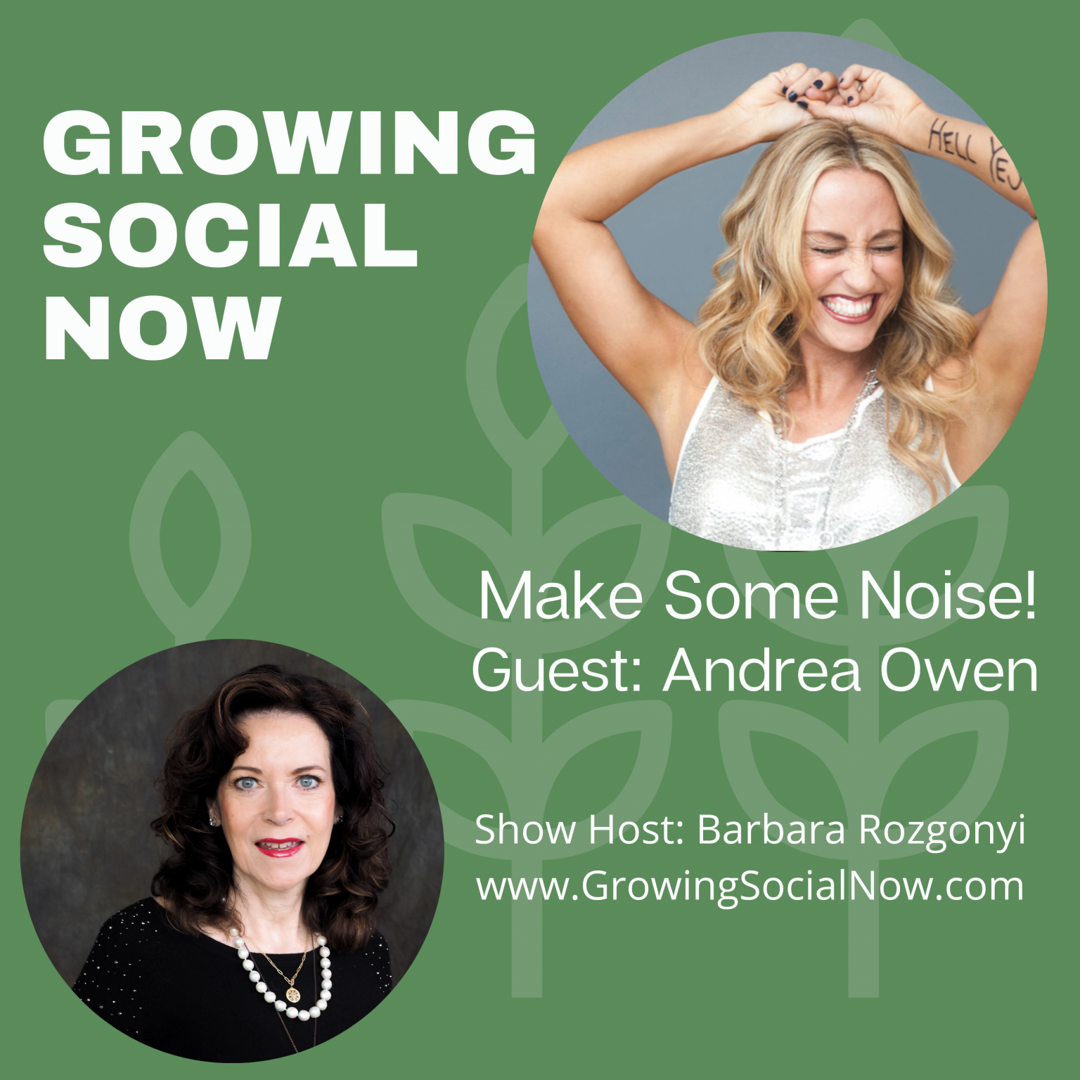 How to Make Some Noise on Social Media with Andrea Owen - Growing ...